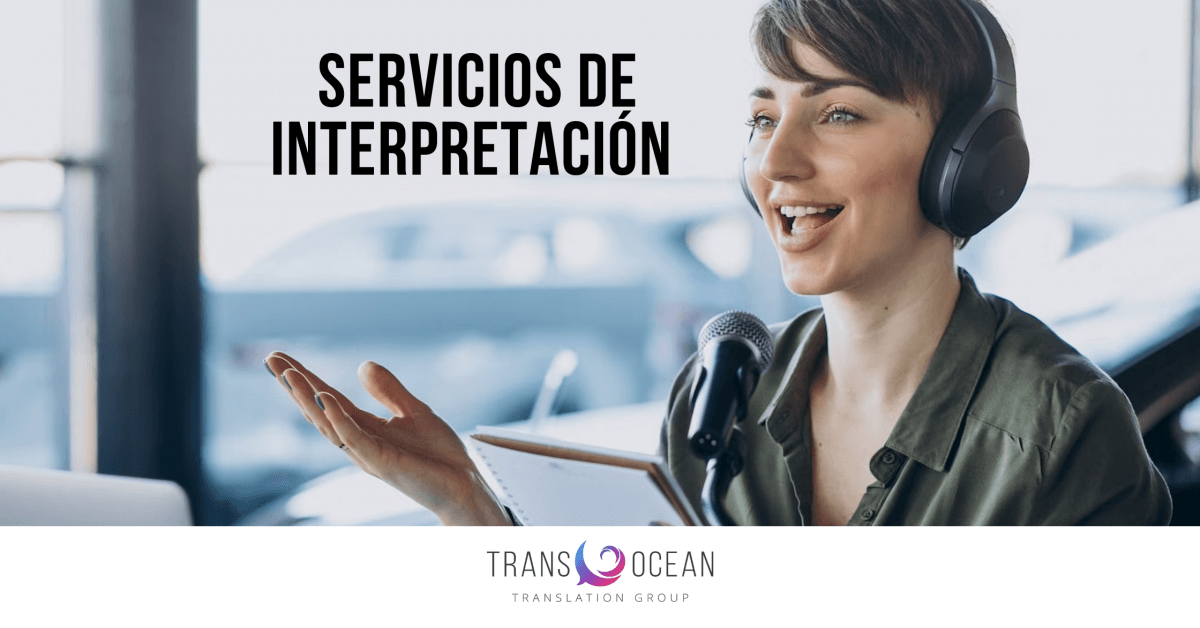Tipos de servicios de interpretación - TransOcean Translation Group